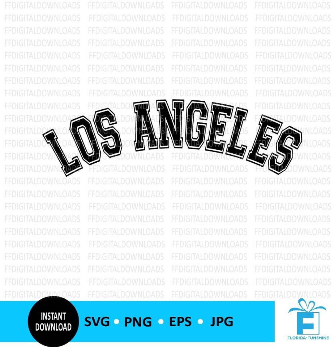 Los Angeles SVG, Los Angeles Png, Los Angeles Shirt Design, LA Gift ...