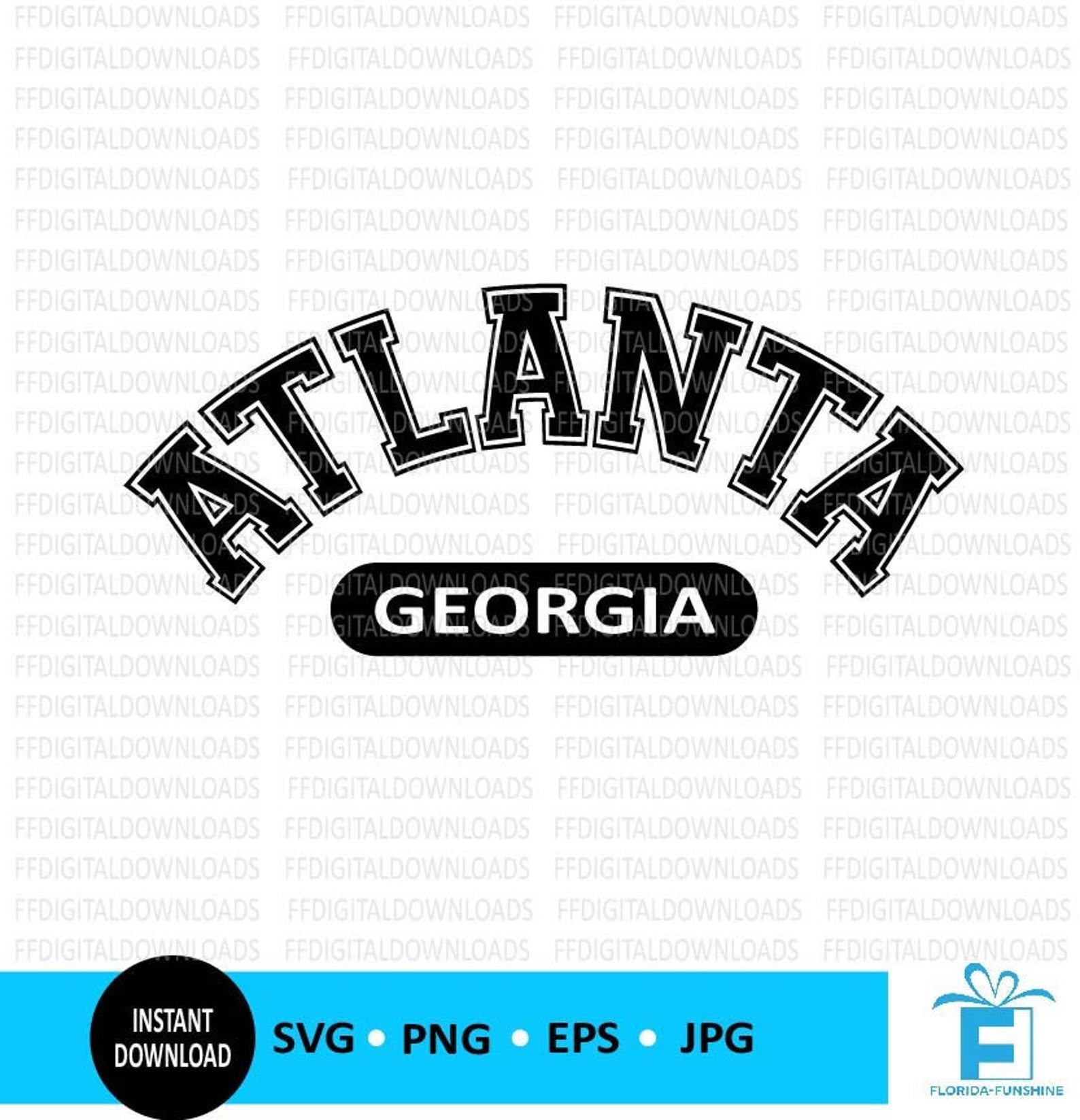 Atlanta Georgia SVG, Atlanta SVG, Atlanta Shirt Design, Atlanta Gift ...