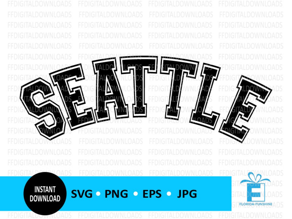 Seattle SVG, Seattle PNG, Seattle Shirt Design, Seattle Vector, Seattle ...