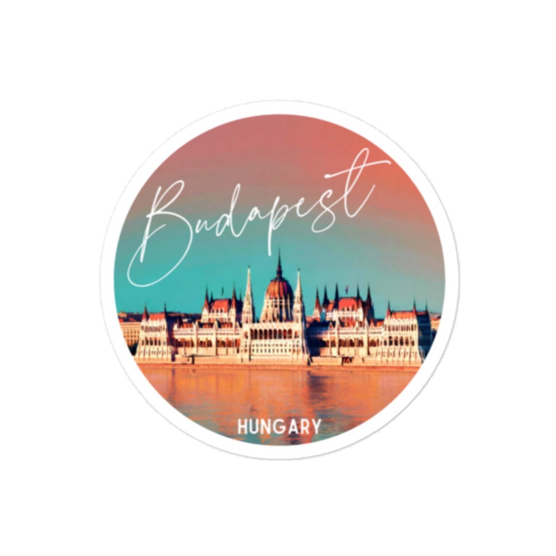 Budapest Sticker, Hungary, Parliament Building, Vinyl Sticker, Bubble ...