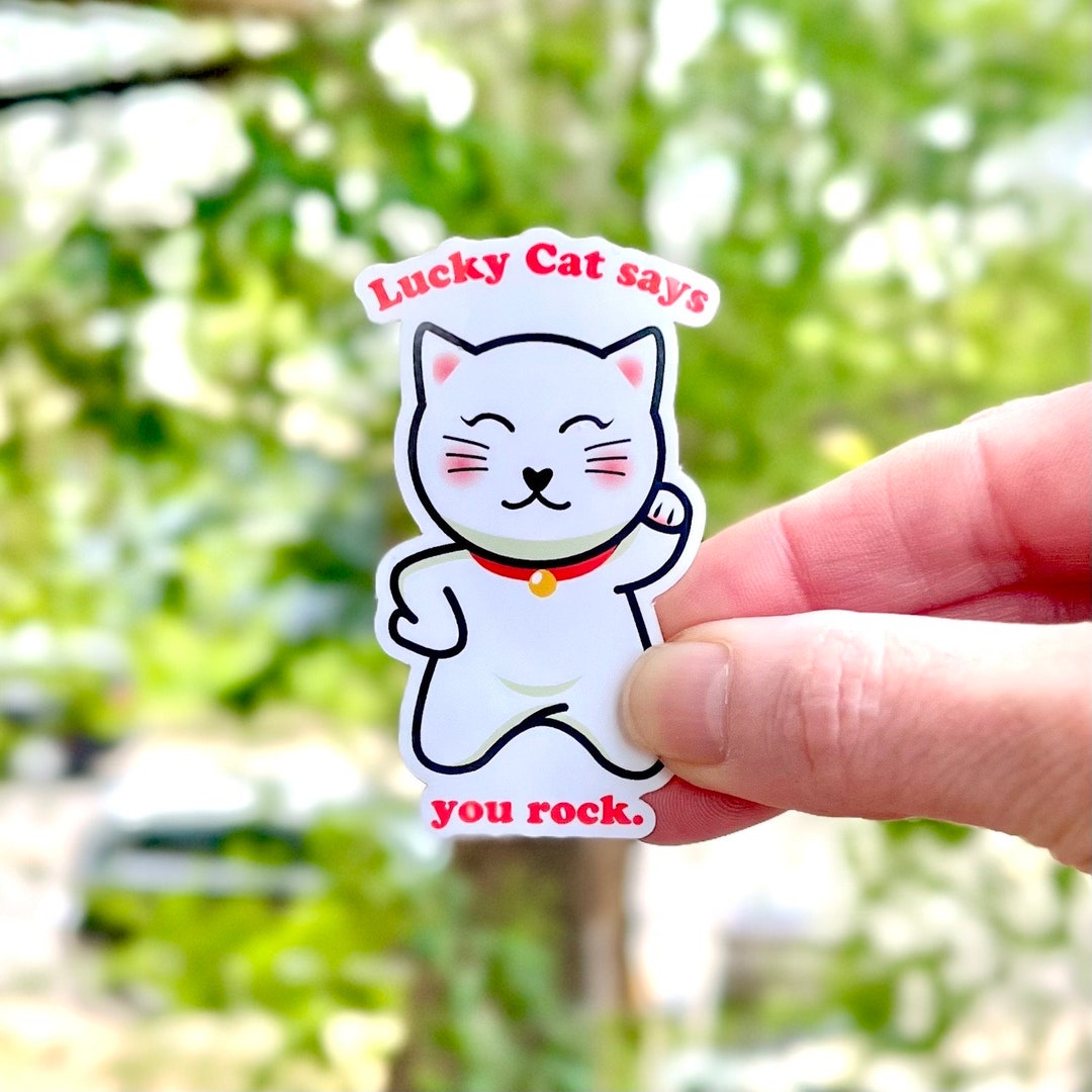 Lucky Cat Sticker, You Rock Cat Sticker, Cats and Money, Water Bottle ...