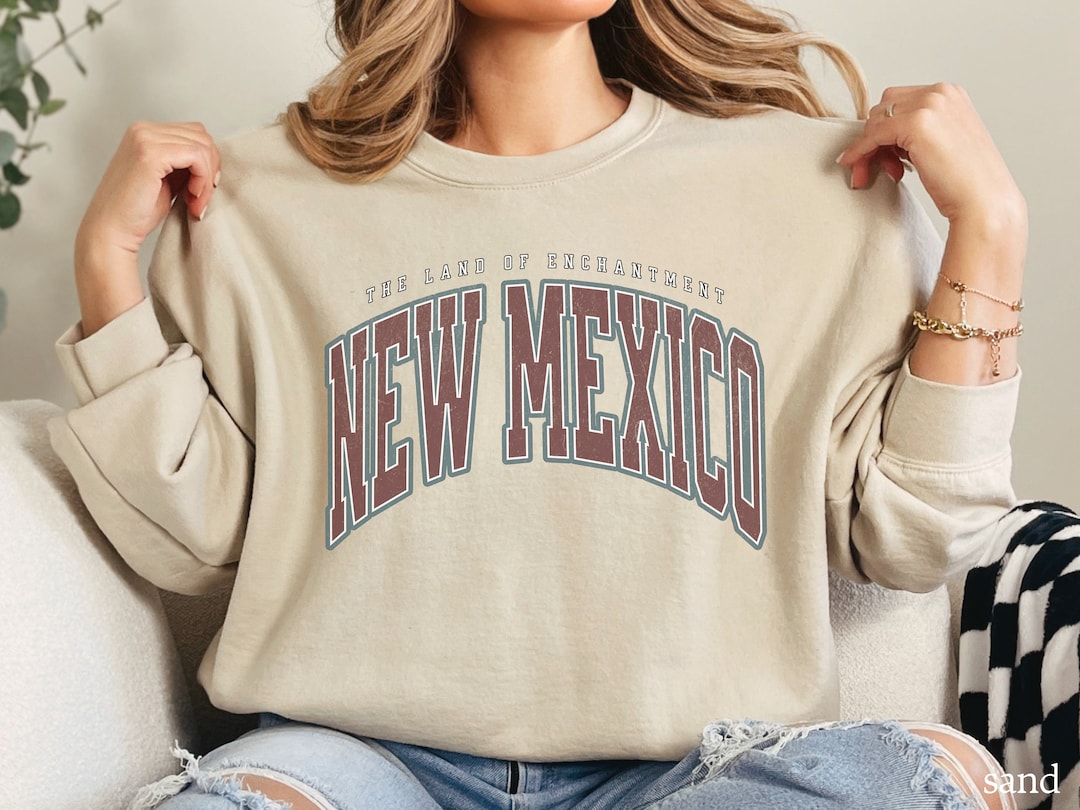 New Mexico Sweatshirt Santa Fe Albuquerque New Mexico Shirt the Land of ...