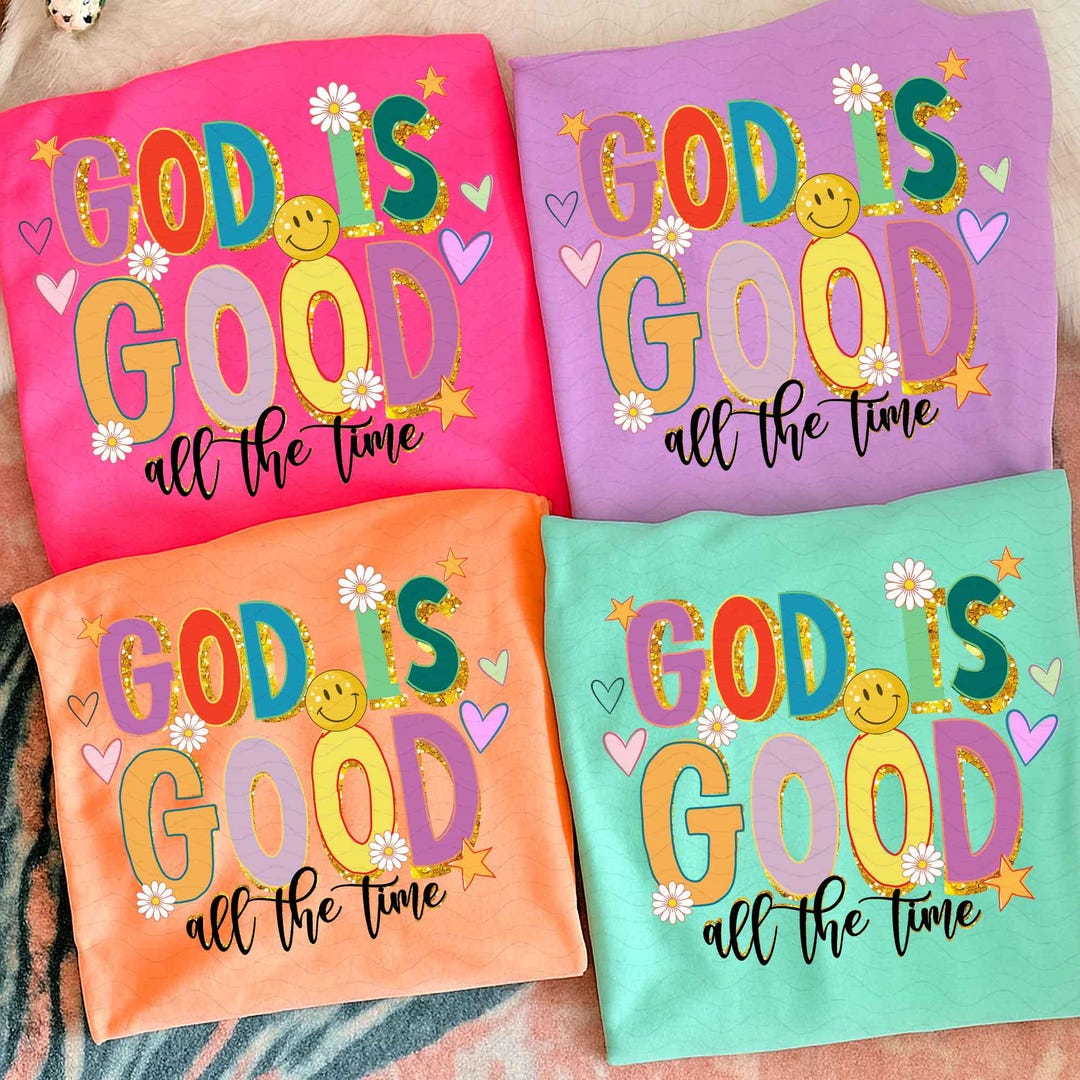 Preppy God is Good All the Time Glitter Doodle PNG, Religious PNG ...
