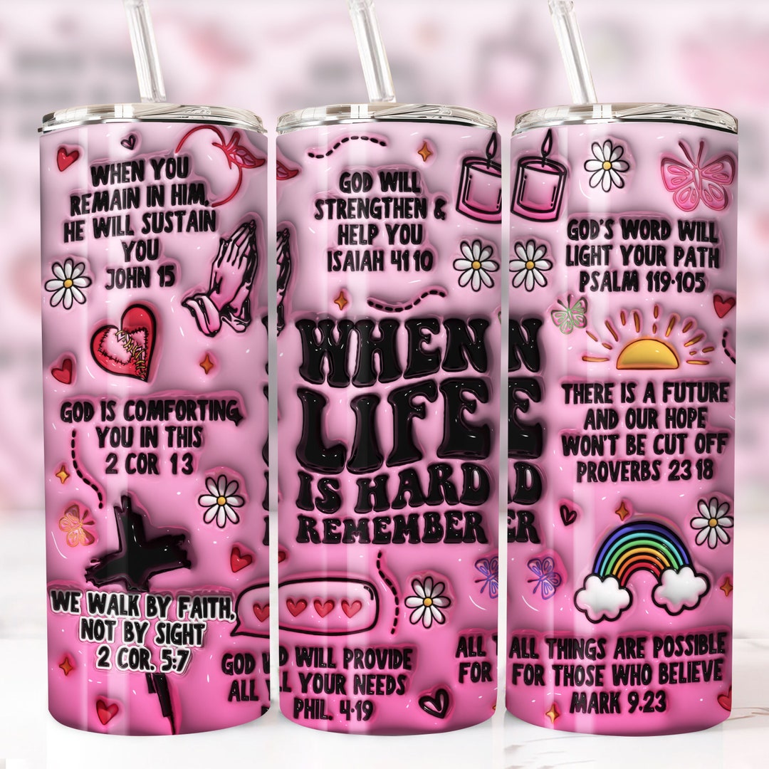 3D Puffy Retro Christian, 3D Inflated When Life is Hard Remember ...