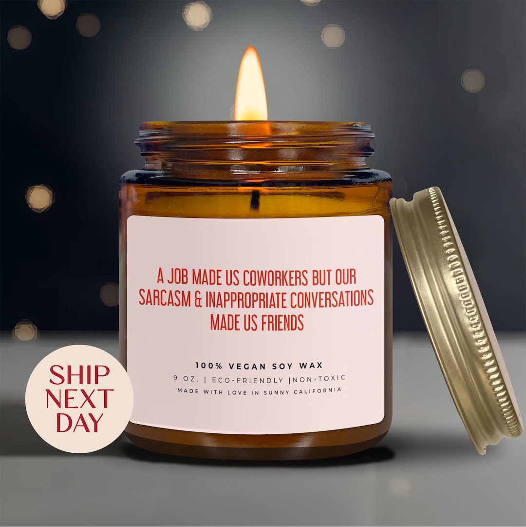 A Job Made Us Coworkers Candle, but Our Sarcasm & Inappropriate ...
