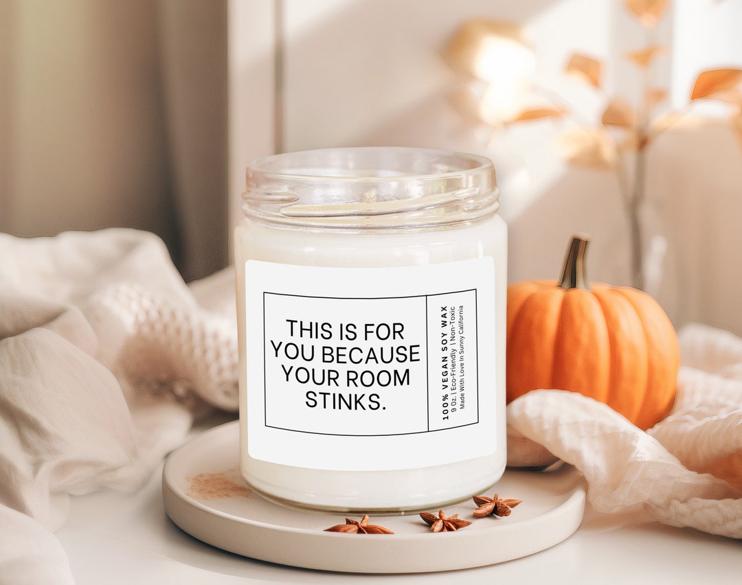 This is for You Because Your Room Stinks Candle Housewarming - Etsy