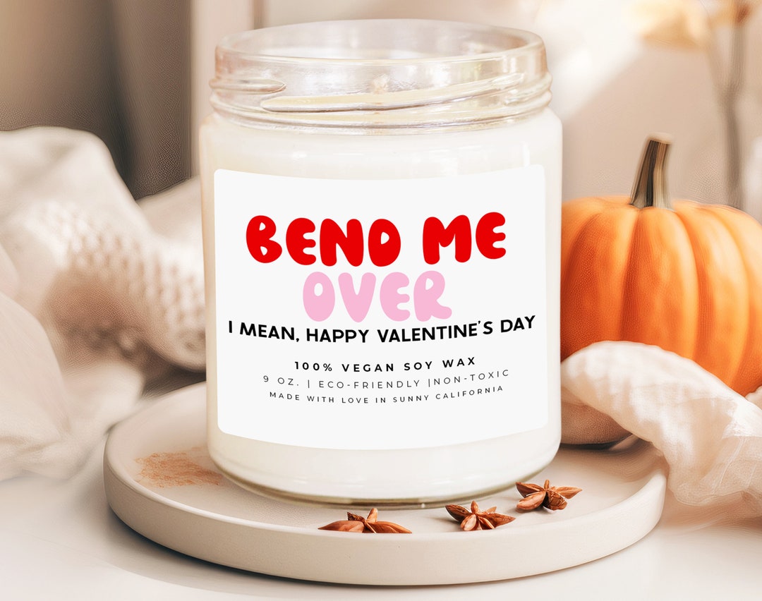 Bend Over Me Candle, Funny Husband Boyfriend Gift, Dirty Valentines Day ...