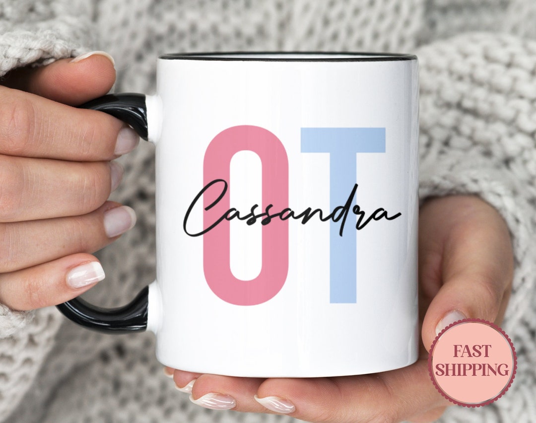 Personalized OT Mug, Custom Occupational Therapist Mug, Graduation Gift ...
