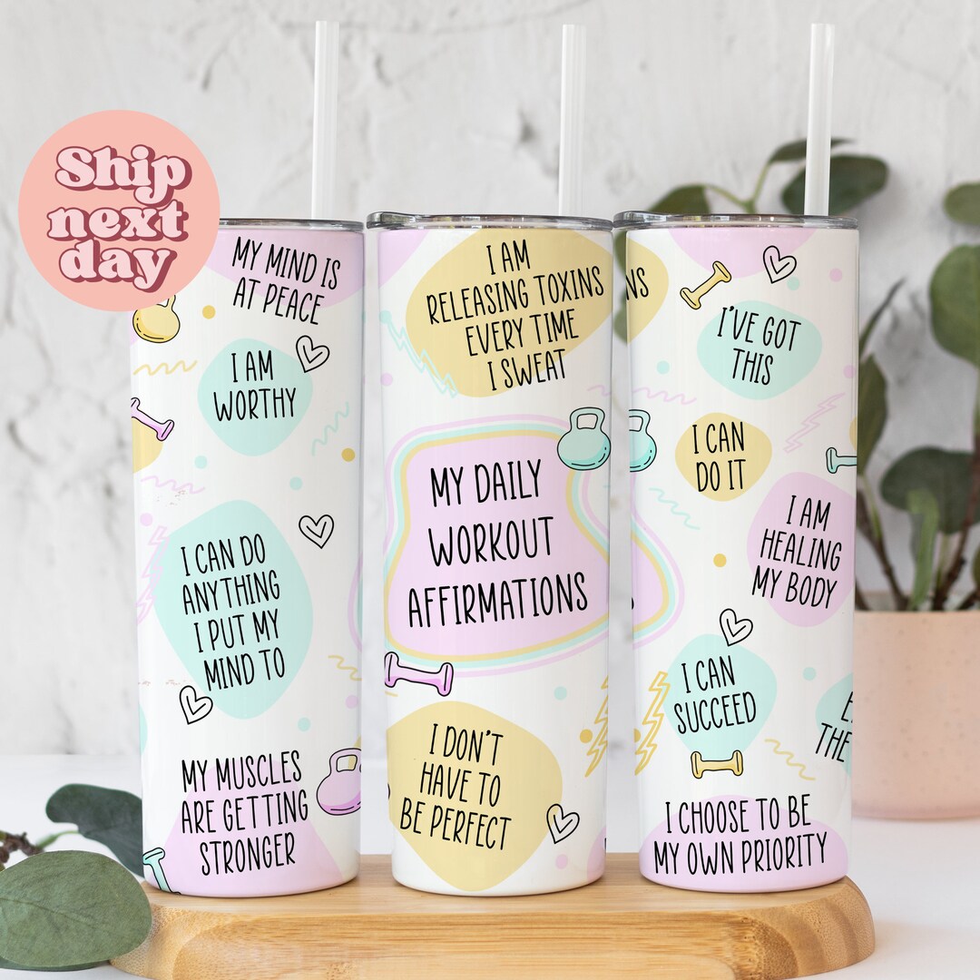 My Daily Workout Affirmations Tumbler •inspirational Workout Cup ...
