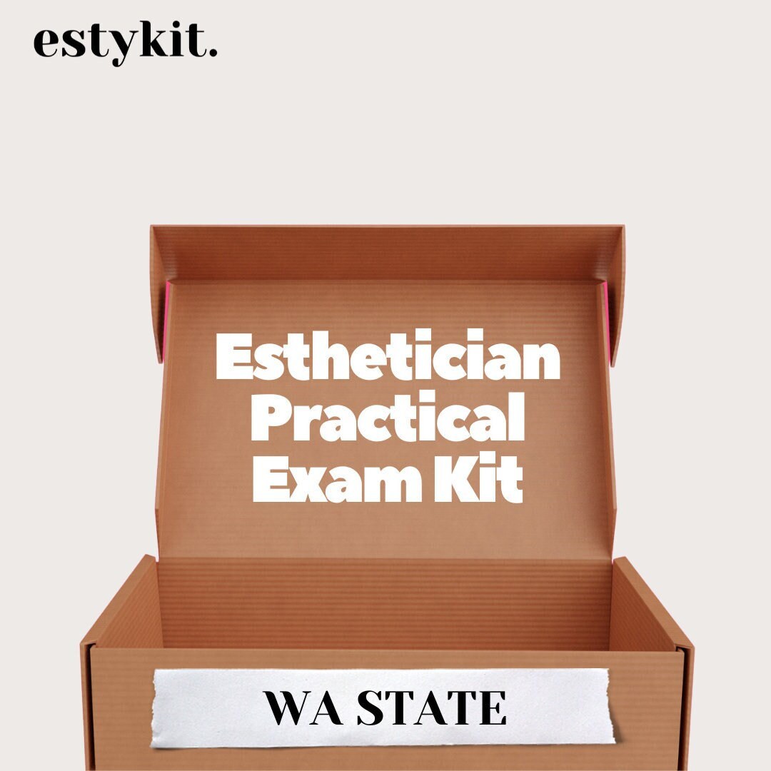 WA State Esthetician Practical Exam Kit, Exam Guide, Esthetician State ...