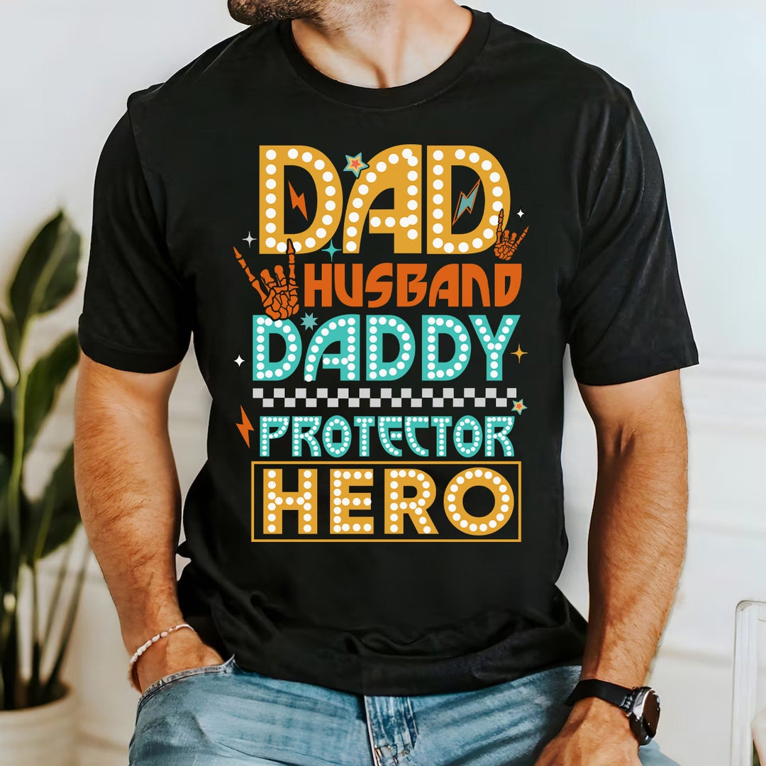 Dad Husband Protector Hero Png, Dad Png, Dad Gift, Father’s Day Png ...