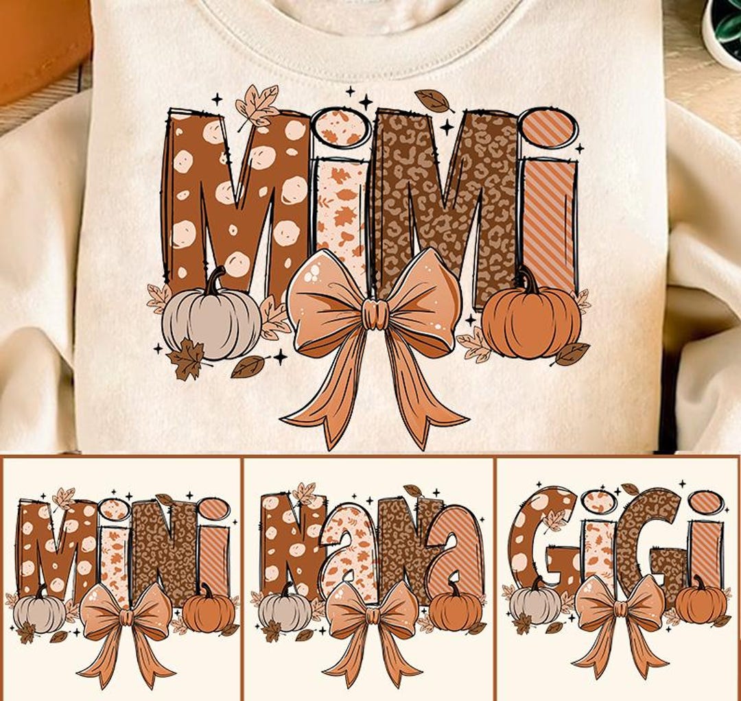 Fall Nana Mimi Gigi PNG, Fall Coquette Pumpkin, Fall Vibes Png, Autumn ...