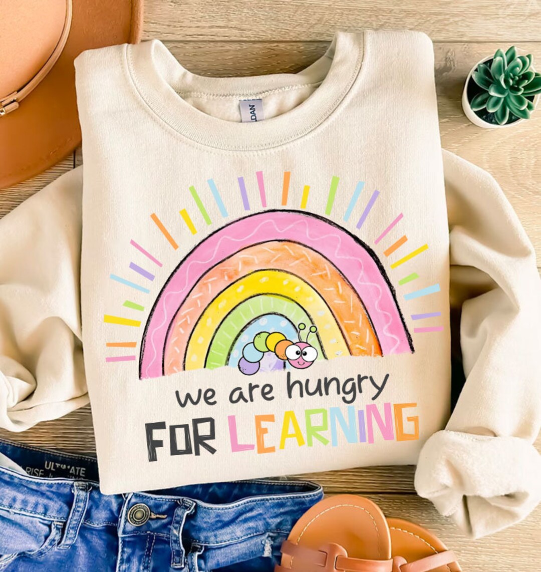 We Are Hungry for Learning PNG, Back to School Png Sublimation, 1st Day ...