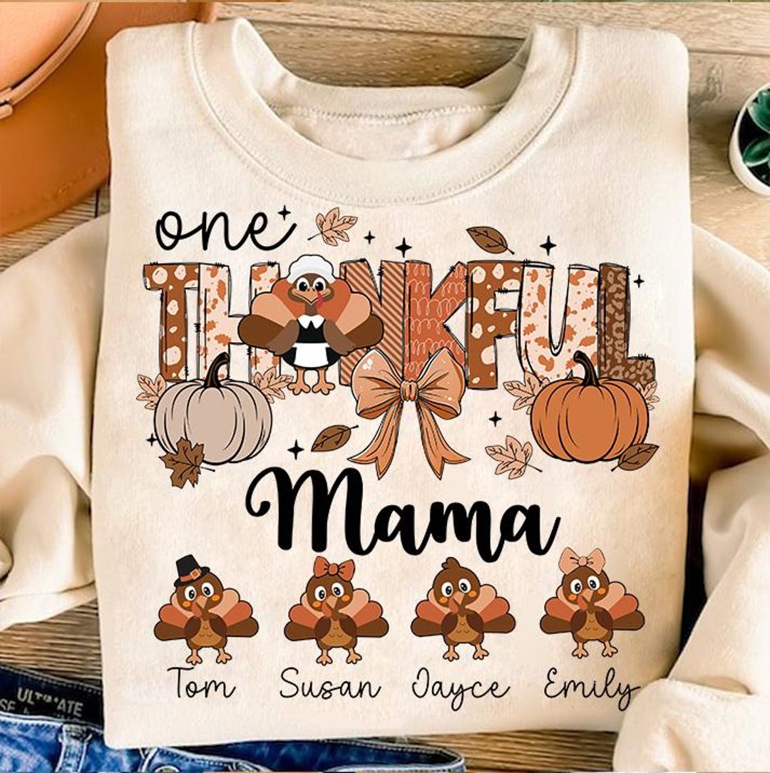 One Thankful Mama Thanksgiving Turkey Png Personalized Mama Sublimation ...