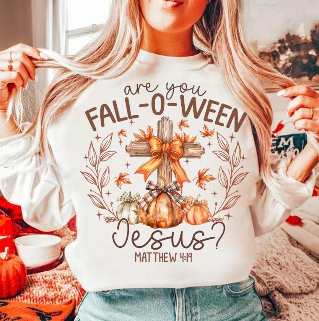 Are You Falloween Jesus Png, Fall Coquette Bow PNG, Fall Shirt Png ...