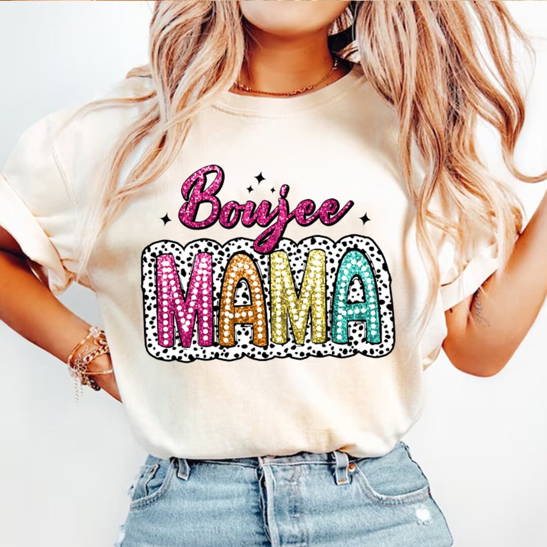 Boujee Mama PNG, Dalmatian Dots PNG, Sublimation Design, Mama Glitter ...