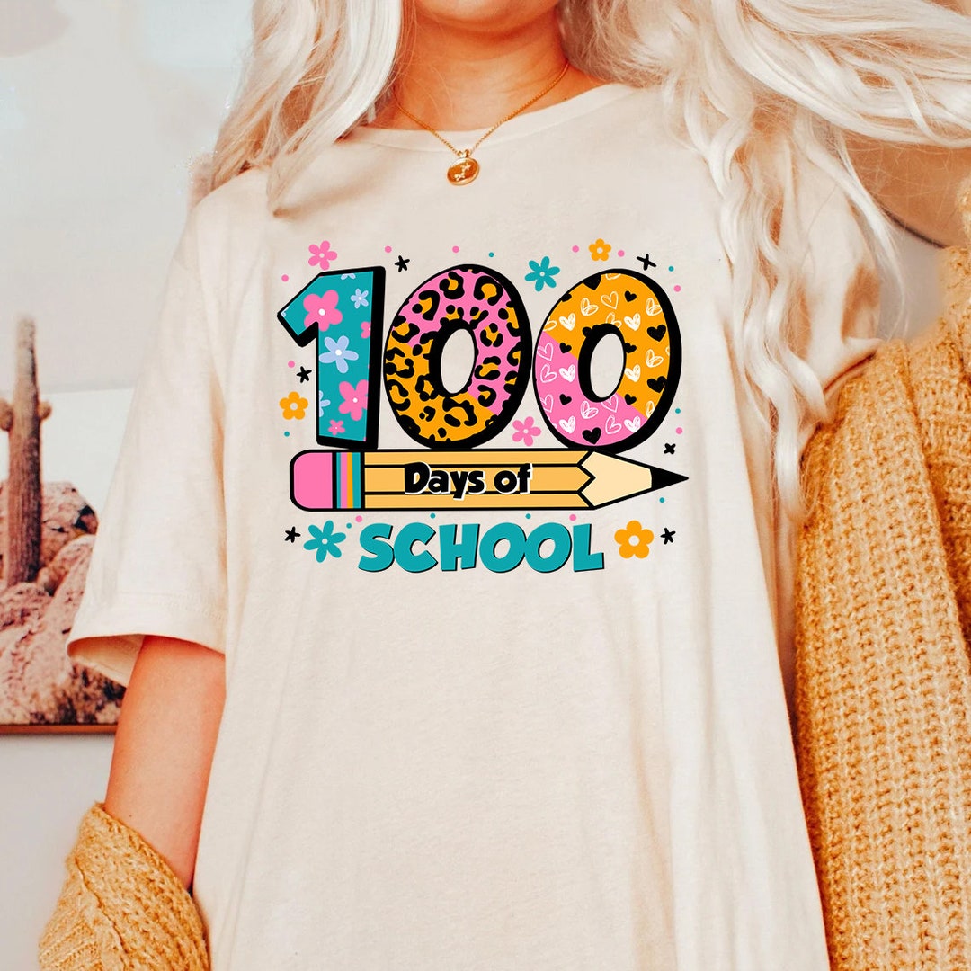 100 Days of School PNG, 100 Day Shirt Png, 100th Day of School ...