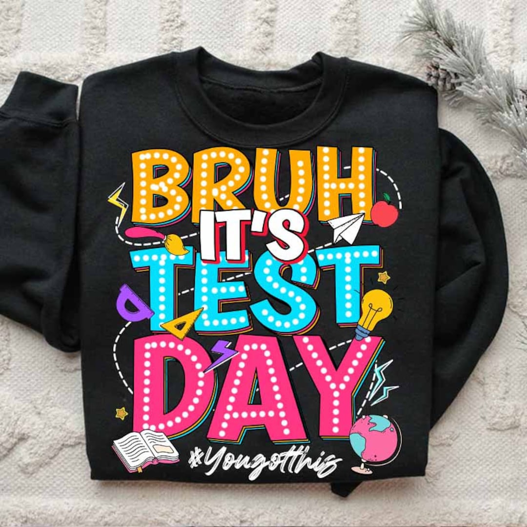 It’s Test Day You Got This Png, Rock the Test Png, Test Day Png, Staar ...