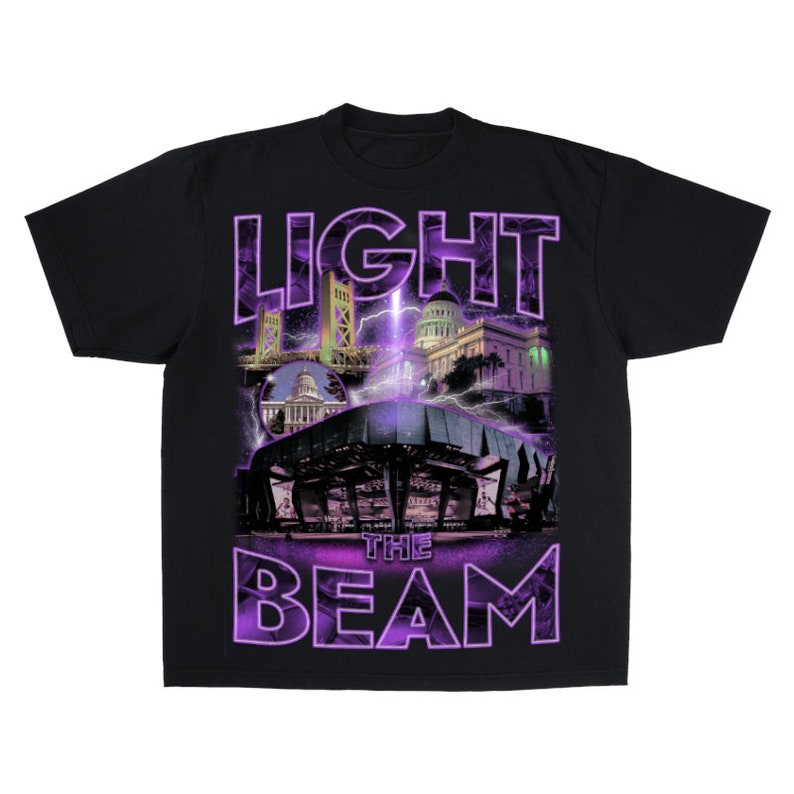 Light the Beam , Sacramento Kings, Beam Team, Sacramento, T-shirt ...