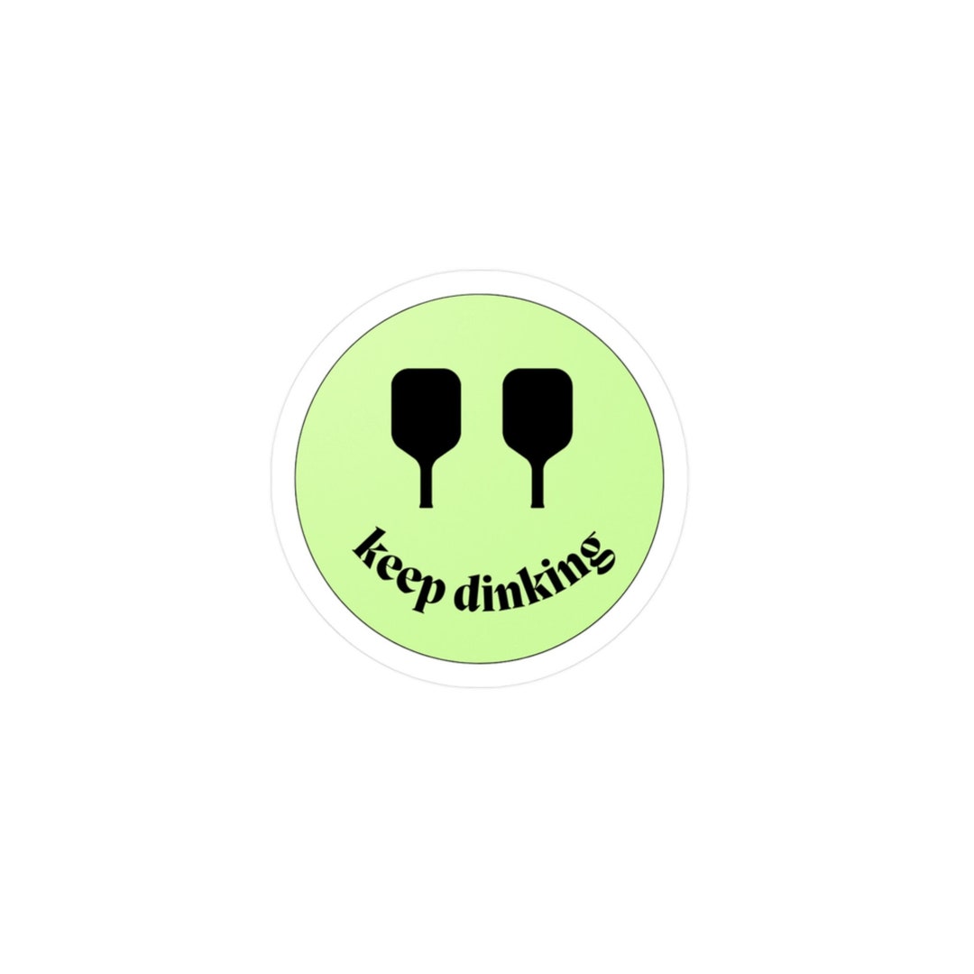 Keep Dinking Green Pickleball Pun Sticker, Dink Pickleball Smilely ...