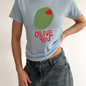 Olive You Womens Baby Tee T-shirt, Women's Tee, Hand Drawn Minimalist ...