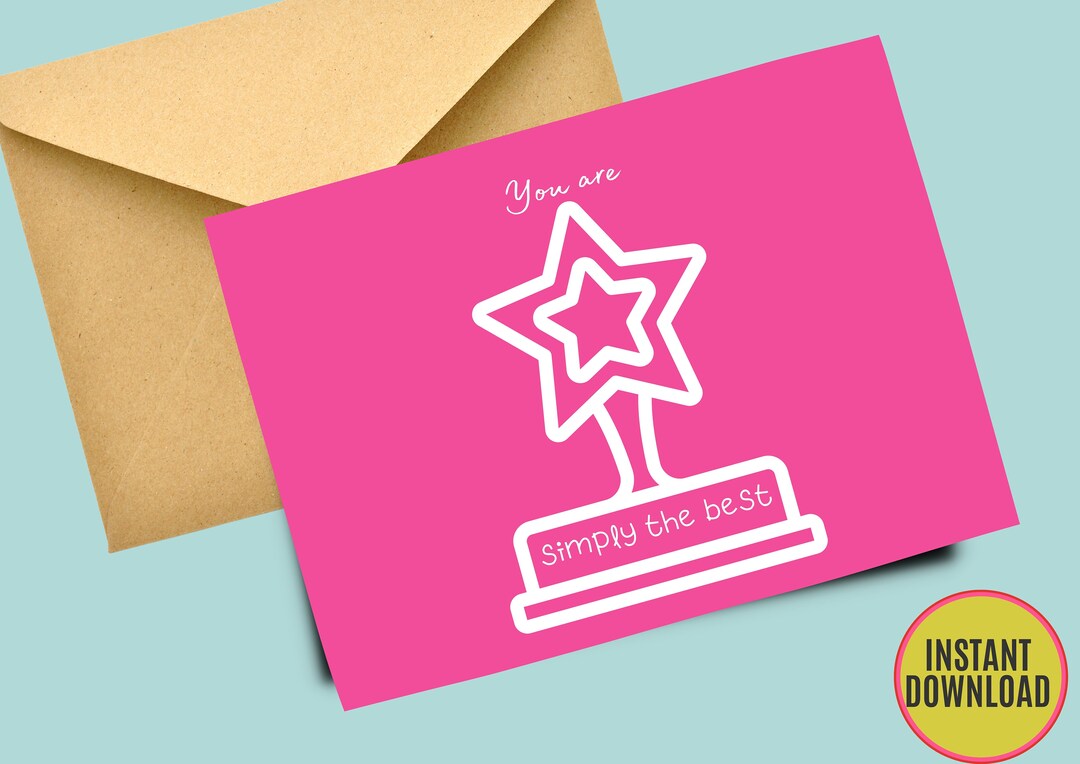 Simply the Best Card Printable SET OF 10, Simple and Printable, Card ...