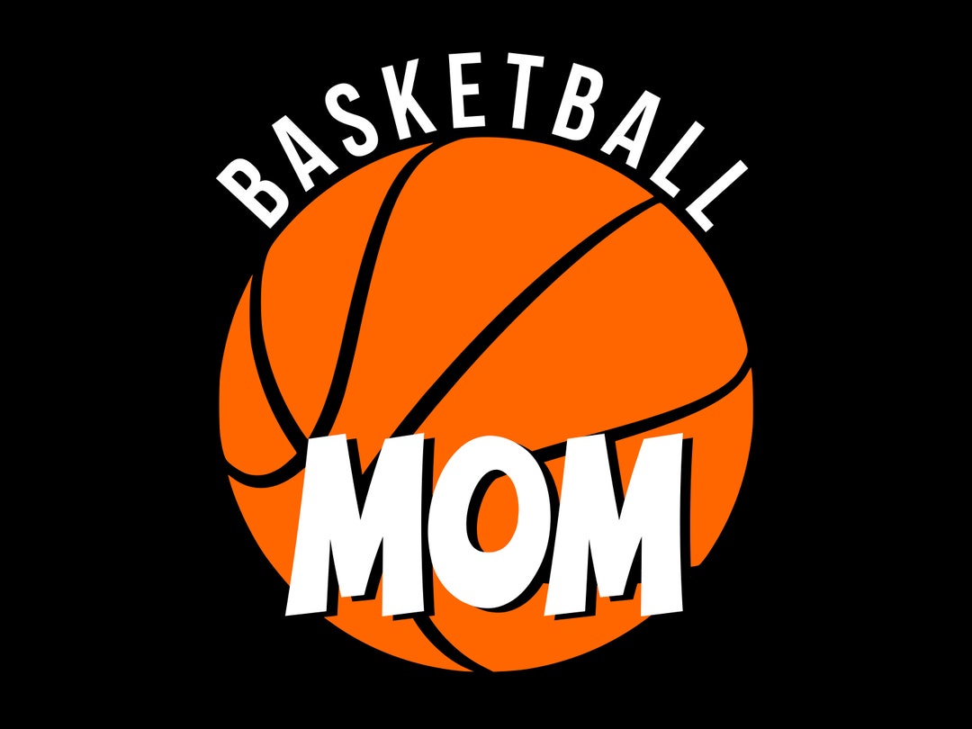 Basketball Mom SVG Files Basketball Mum Cut Files Basketball Vector ...
