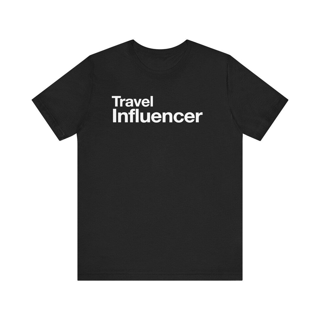 Travel Influencer Shirt | Content Creator Tee - Etsy