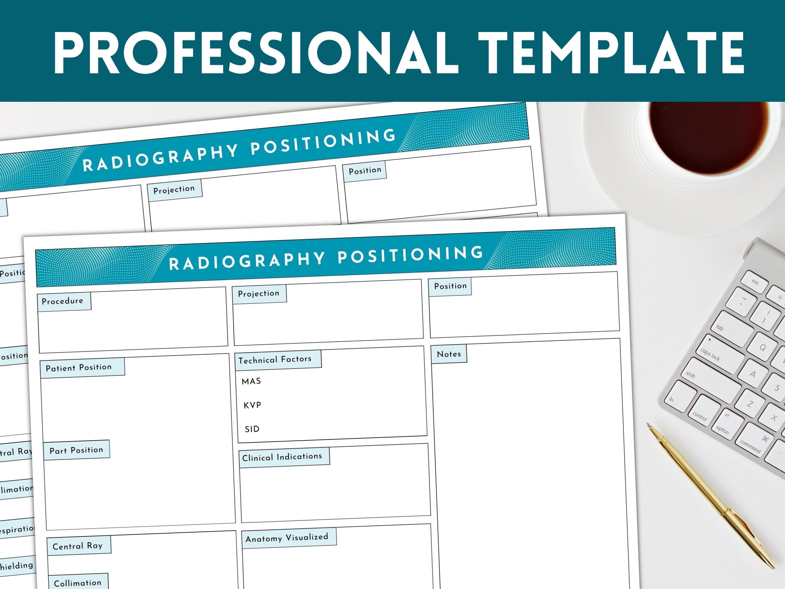Radiography Positioning and Procedures Notes Template, Radiology ...