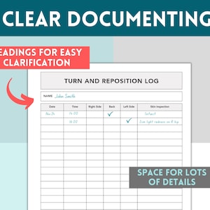 Turn and Reposition Log, Patient Positioning and Turn Chart, Patient ...