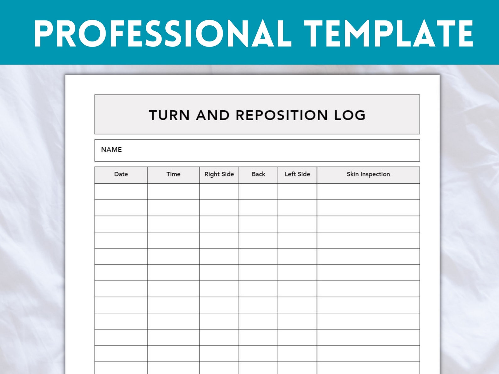 Turn and Reposition Log, Patient Positioning and Turn Chart, Patient ...
