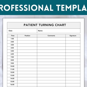Patient Positioning and Turn Chart, Patient Repositioning Chart ...
