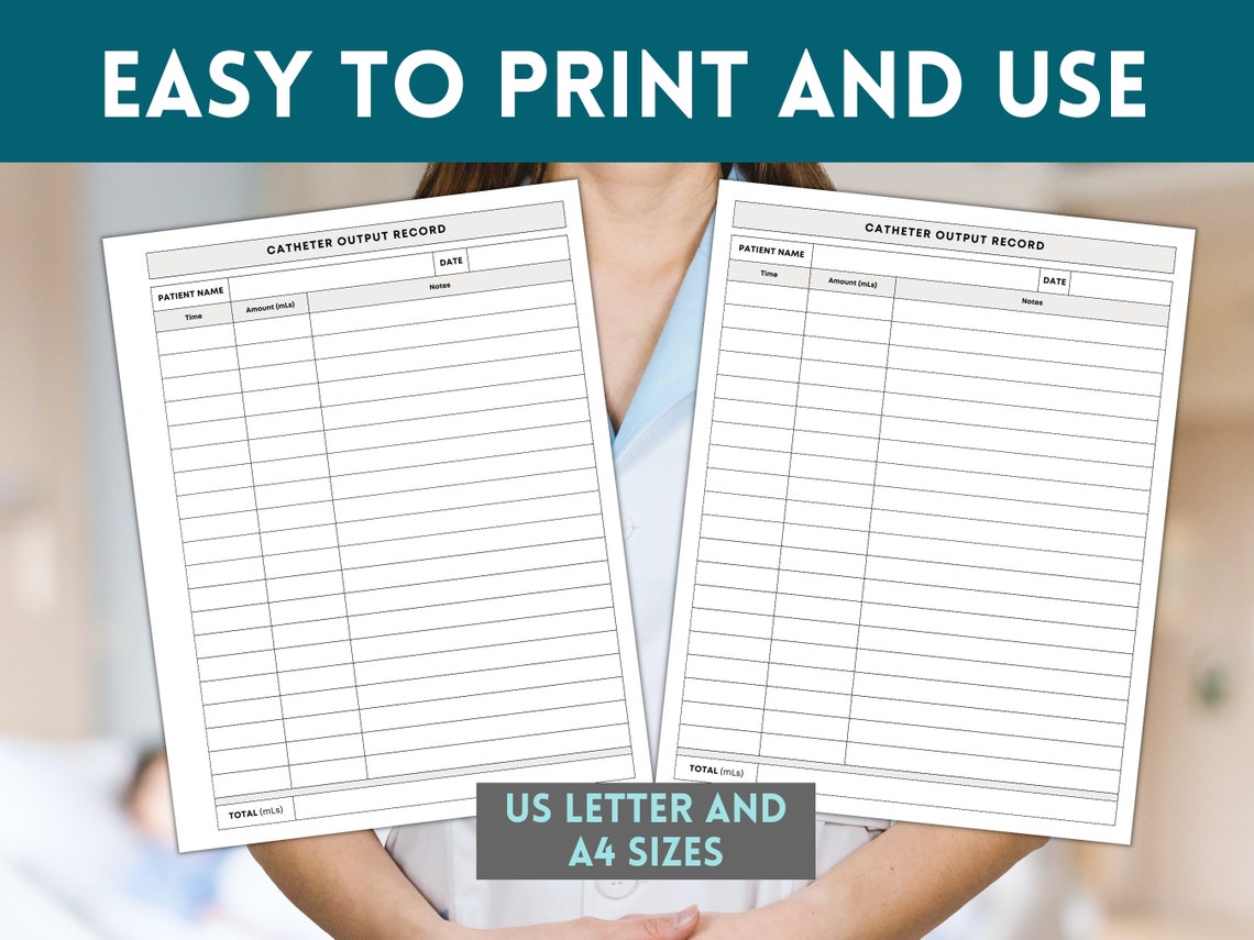 Catheter Output Record, Foley Catheter Form, Foley Catheter Record ...