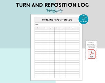 Turn and Reposition Log, Patient Positioning and Turn Chart, Patient ...