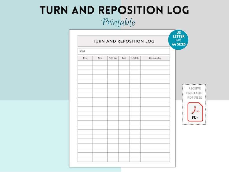Turn and Reposition Log, Patient Positioning and Turn Chart, Patient ...