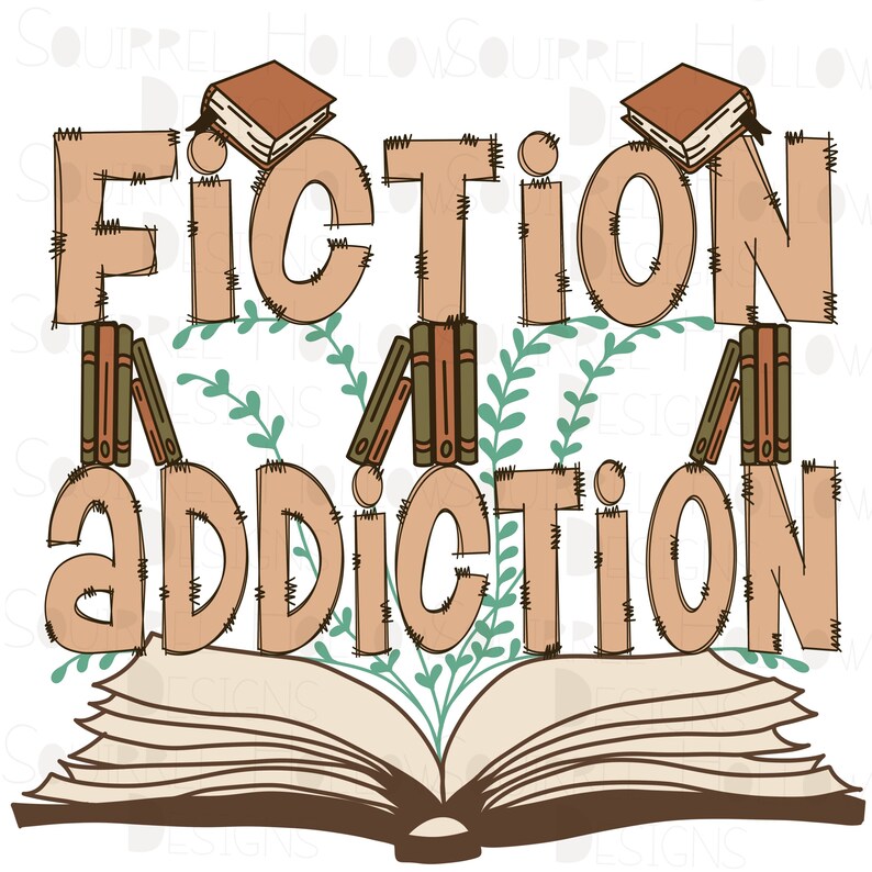 Fiction Addiction PNG Download, Sublimation Design, Sticker Design ...