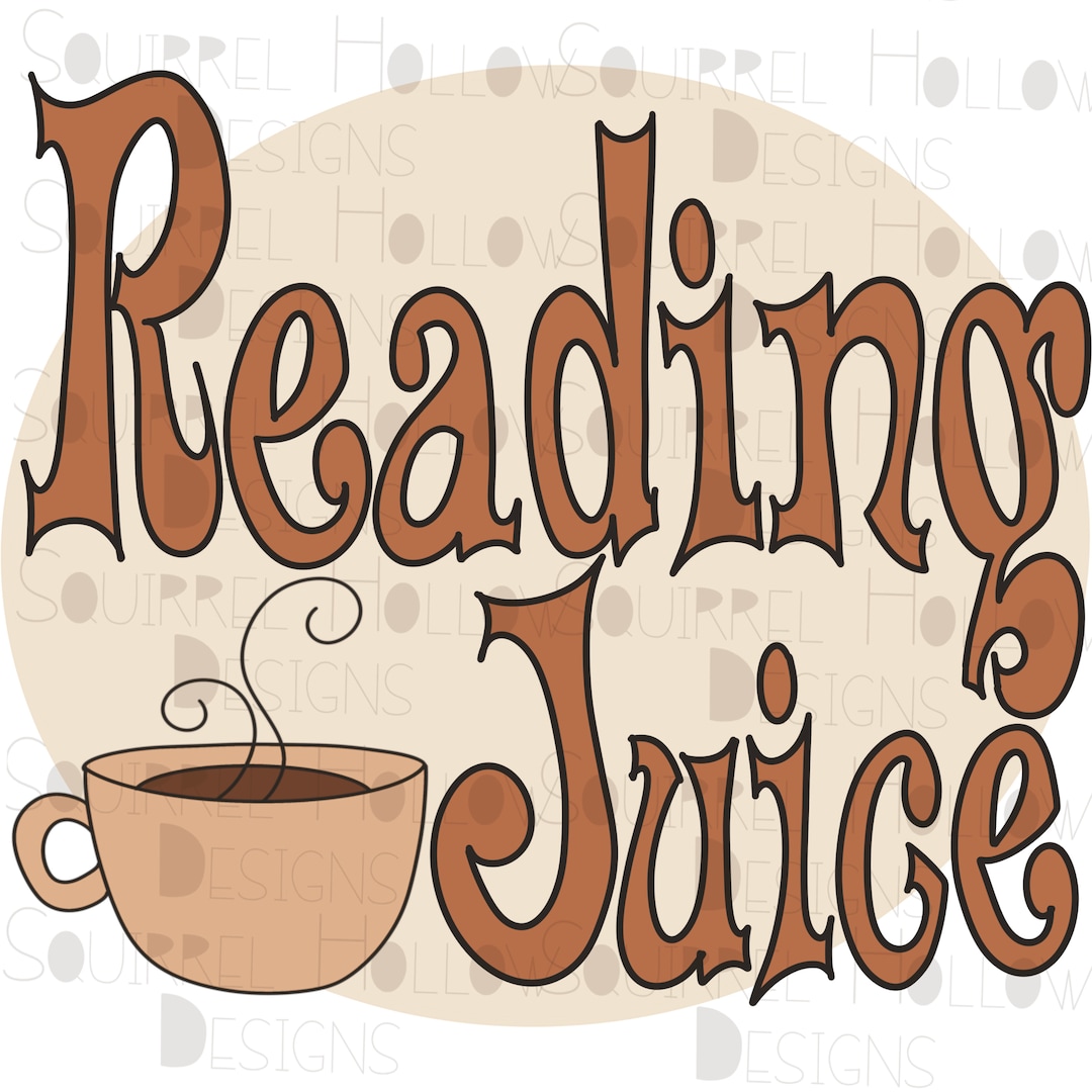 Reading Juice PNG Digital Download, Sublimation Design, Sticker Design ...
