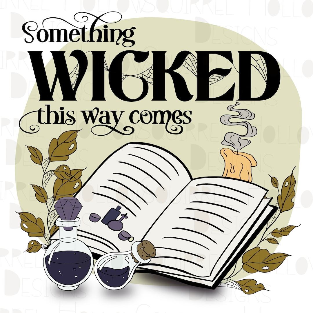 Something Wicked PNG Digital Design, Book Lover, Sublimation Design ...