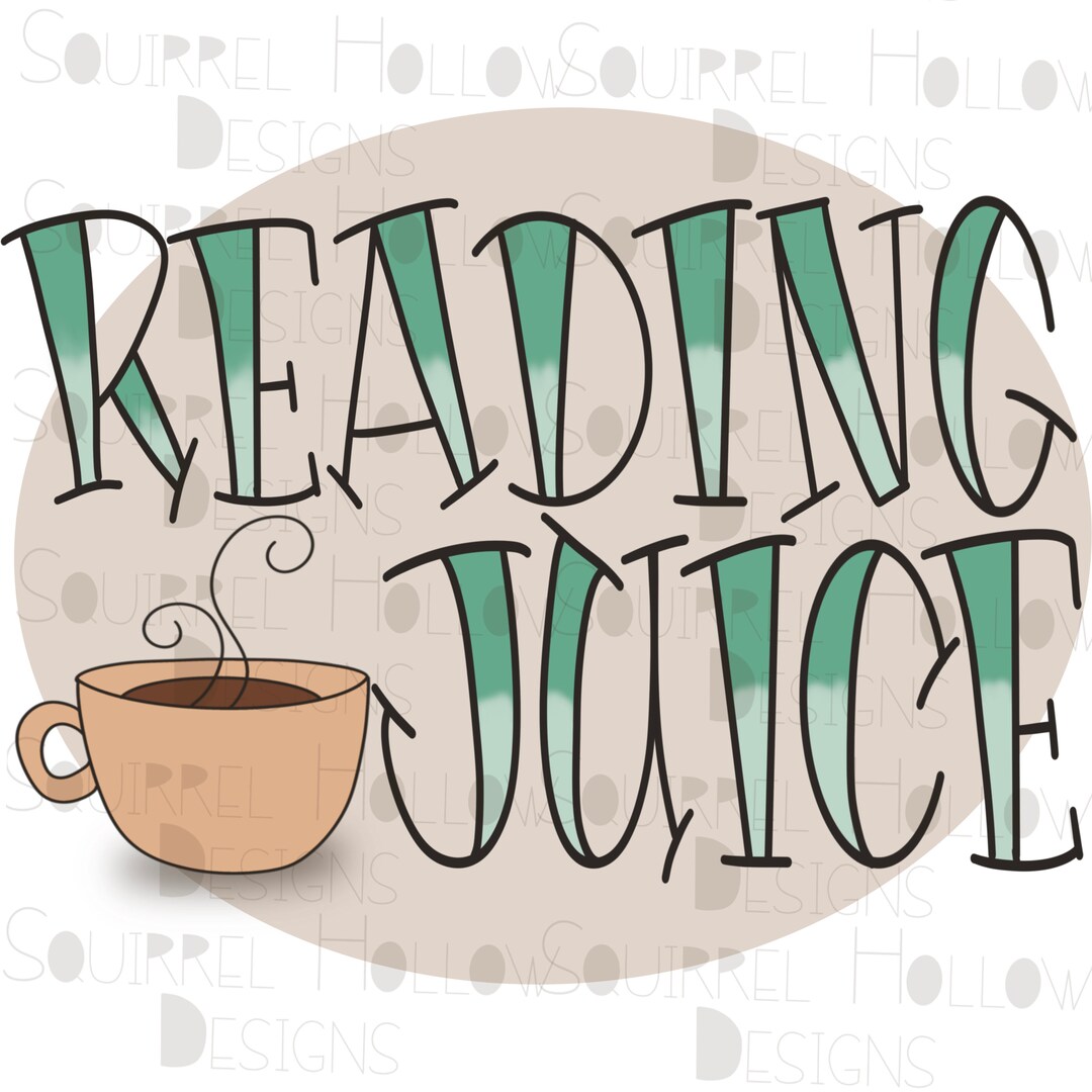 Reading Juice PNG Digital Download, Sublimation Design, Sticker Design ...