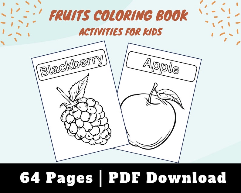 Help Your Kids Learn Fruits With Fun, Printable Coloring Pages for Kids ...