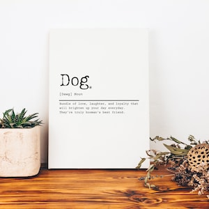 Dog Definition and Meaning Dog Quotes Mother's Day Gift Definition of ...