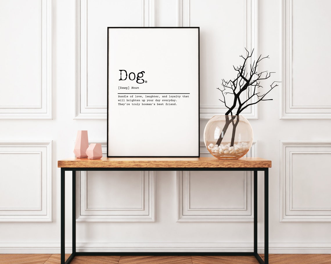 Dog Definition and Meaning Dog Quotes Mother's Day Gift Definition of ...