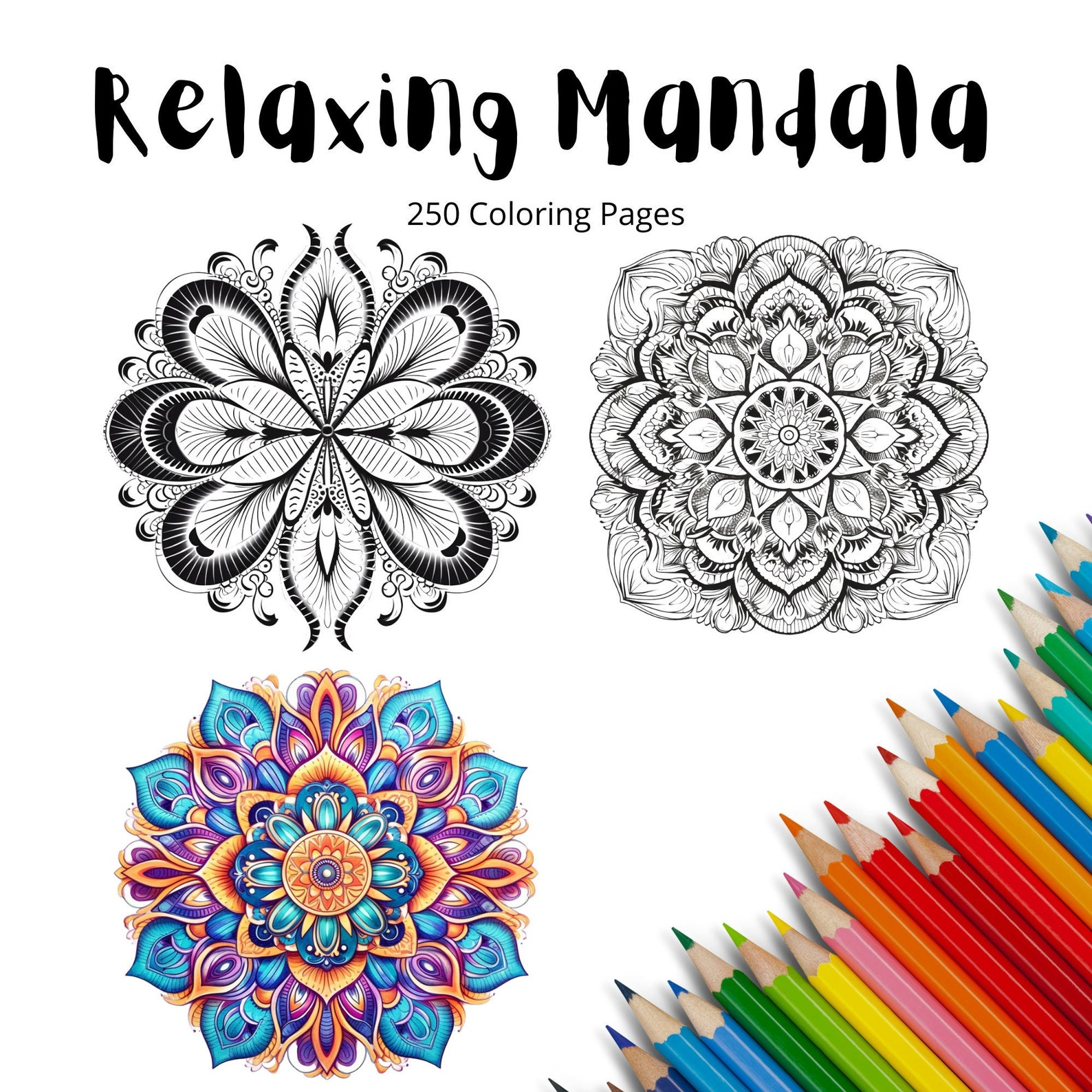 Mandala Coloring Book - 250 Pages Bundle - Relaxing Mandala Coloring ...