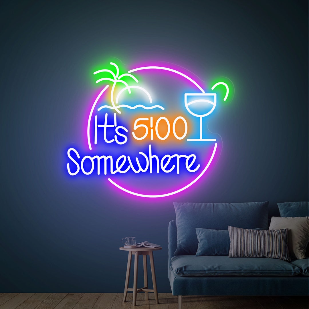 Its Five Oclock Somewhere Neon Sign Neon Bar Sign Led Neon - Etsy Australia