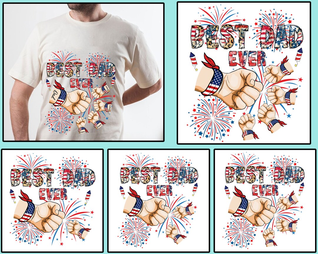 Best Dad Ever Png for 4th of July, Personalized Fathers Day Fist Bump ...