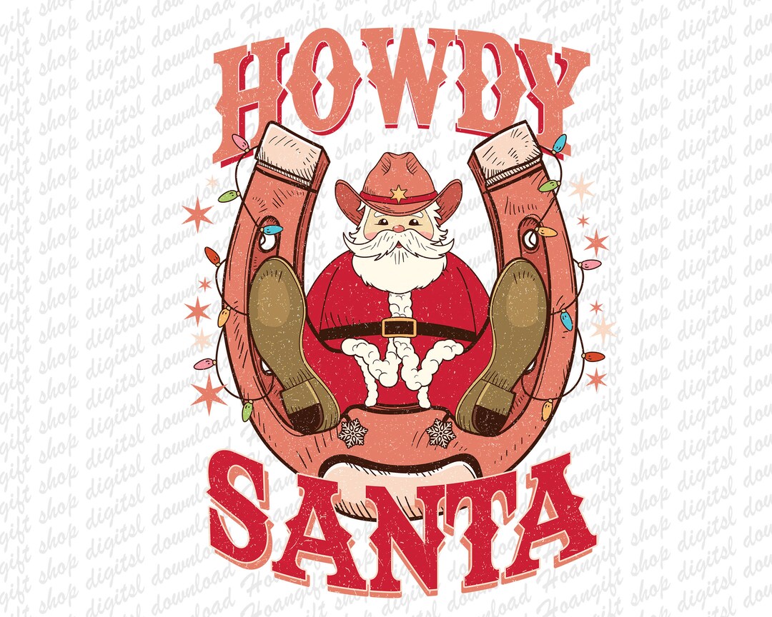 Howdy Santa Png, Cowboy Santa Christmas PNG, Western Christmas Png ...