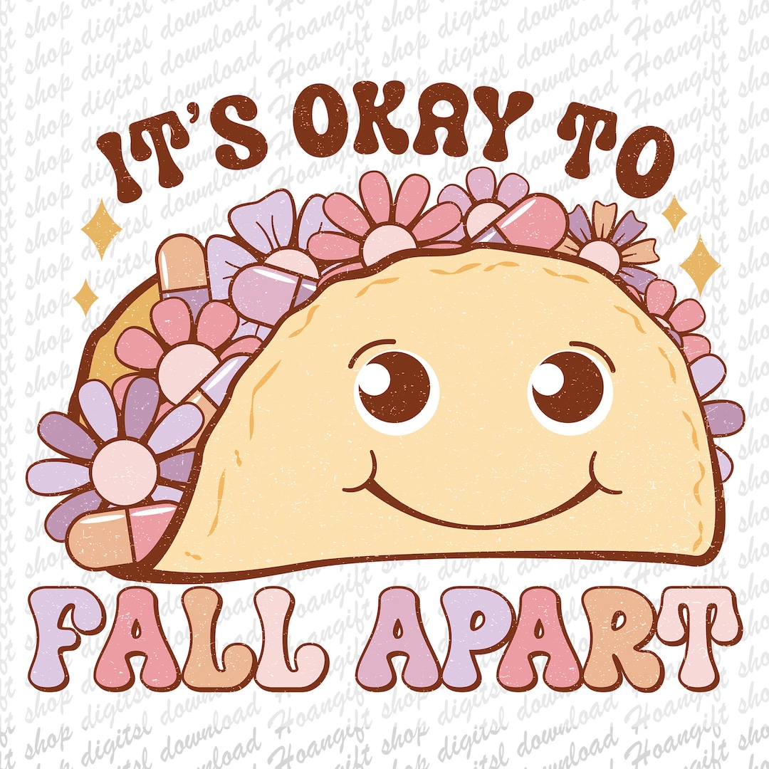 Its Okay to Fall Apart Png, Mental Health Design, Mental Health Png ...
