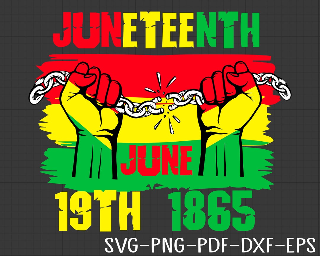 Juneteenth 19th June 1865 Svg Black Man Svg Juneteenth Svg - Etsy