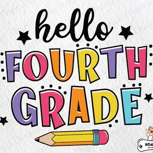Hello Fourth Grade Svg, 1st Day of School Svg, Back to School SVG ...