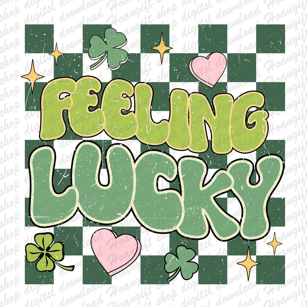Feeling Lucky Png, St Patricks Day Png, Happy St Patrick's Png, Saint ...